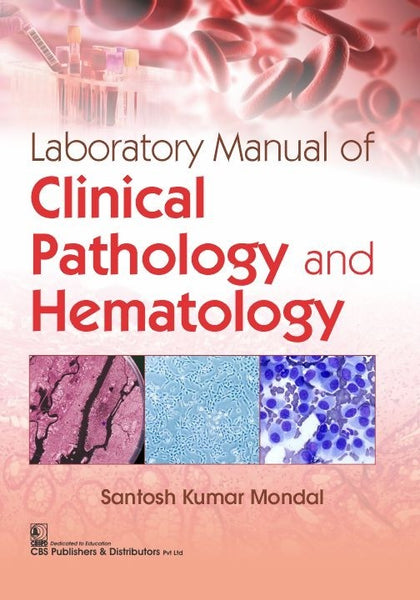 Laboratory Manual of Clinical Pathology and Hematology – ABC Books
